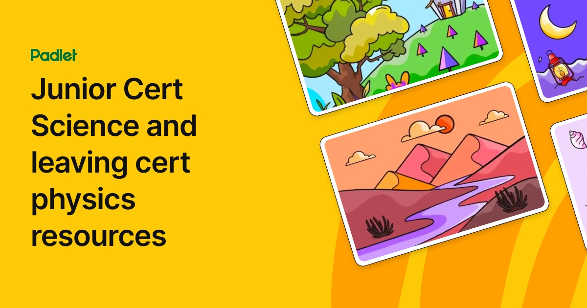 Junior Cert Science and leaving cert physics resources