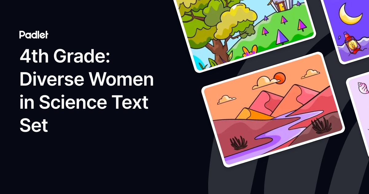 4th Grade: Diverse Women in Science Text Set