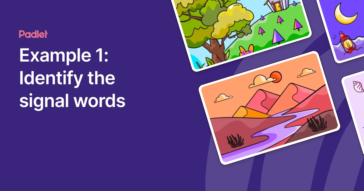 Example 1: Identify the signal words