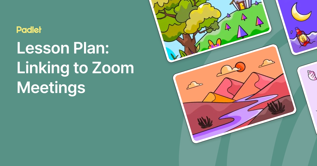 Lesson Plan: Linking to Zoom Meetings