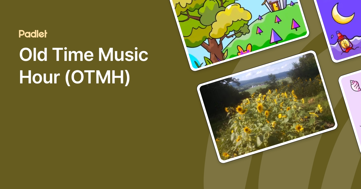 Old Time Music Hour (OTMH)