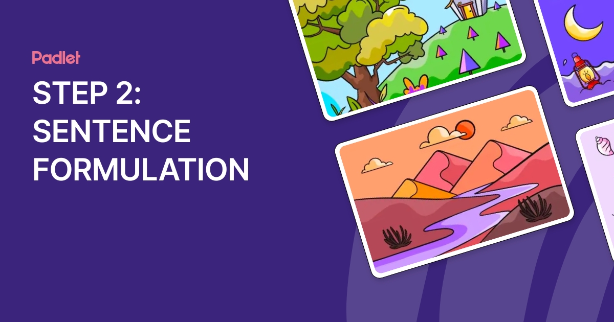 STEP 2: SENTENCE FORMULATION
