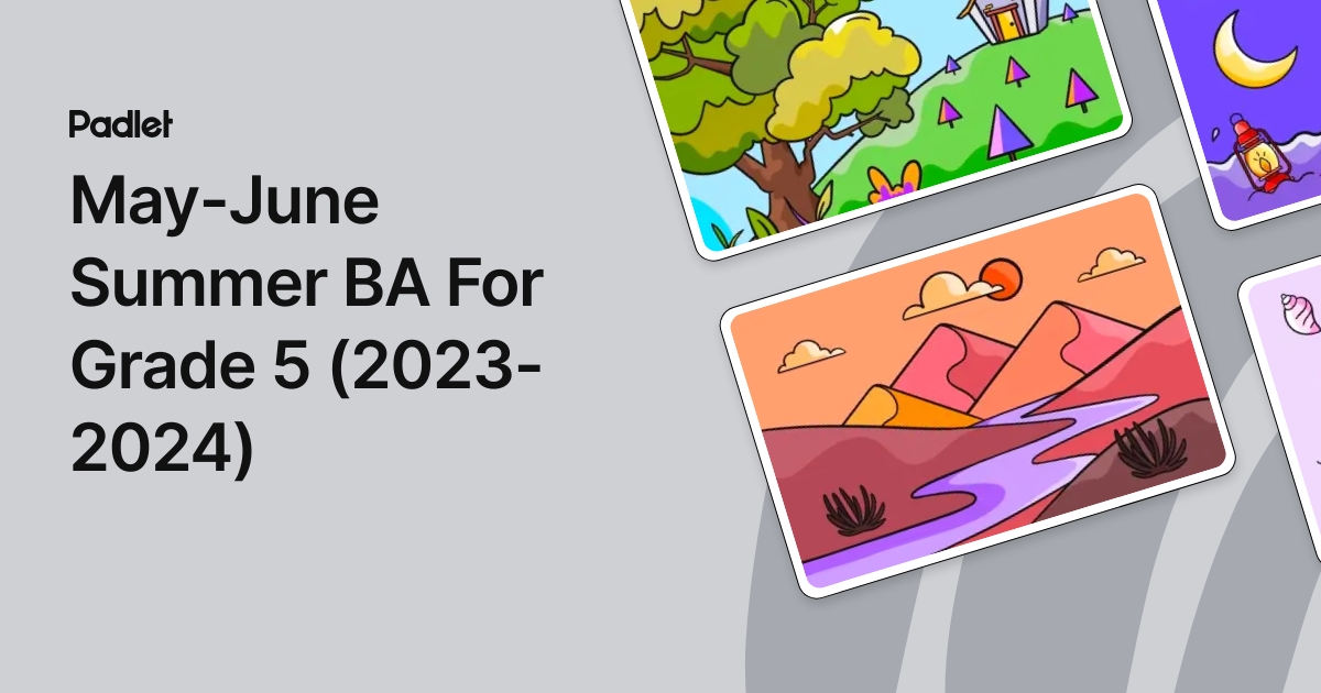 May-June Summer BA For Grade 5 (2023-2024)