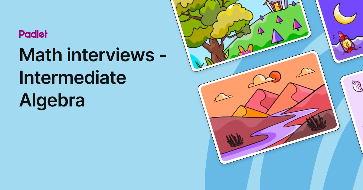 Math interviews - Intermediate Algebra