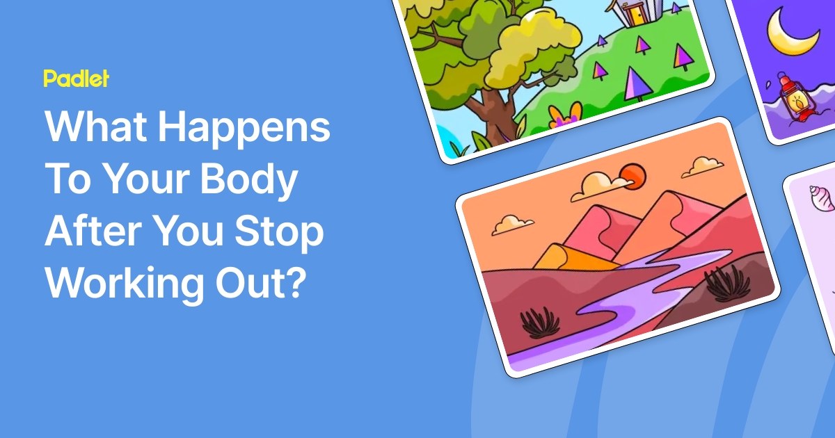 What Happens To Your Body After You Stop Working Out?