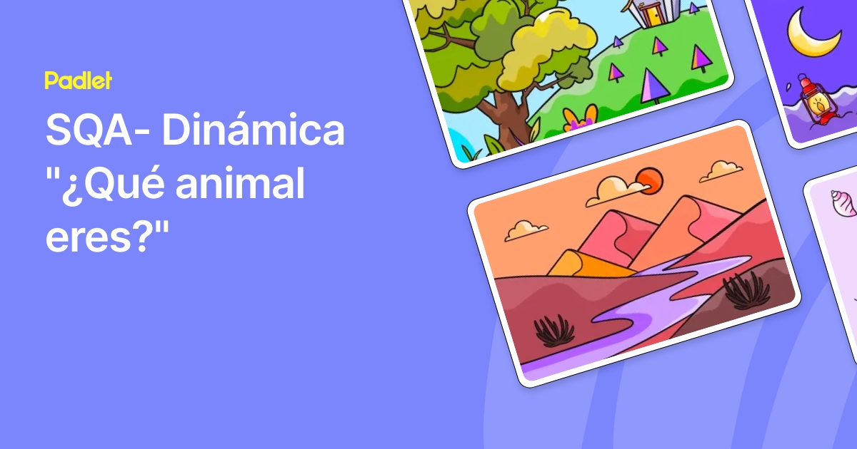 SQA- Dinámica "¿Qué animal eres?"