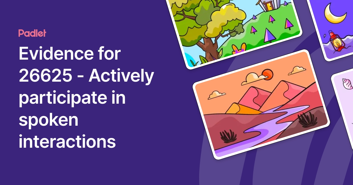 Evidence for 26625 - Actively participate in spoken interactions