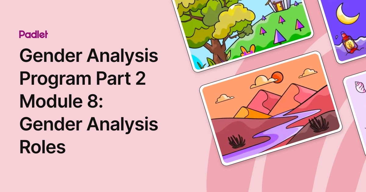 Gender Analysis Program Part 2 Module 8: Gender Analysis Roles
