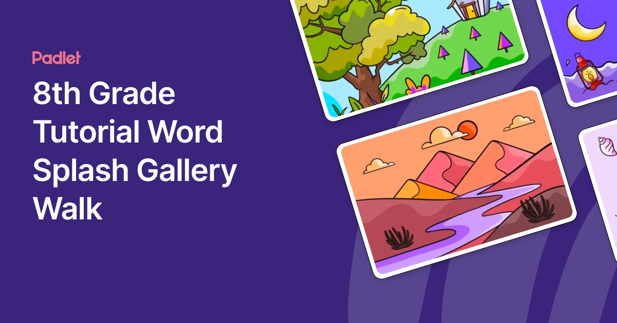 8th Grade Tutorial Word Splash Gallery Walk
