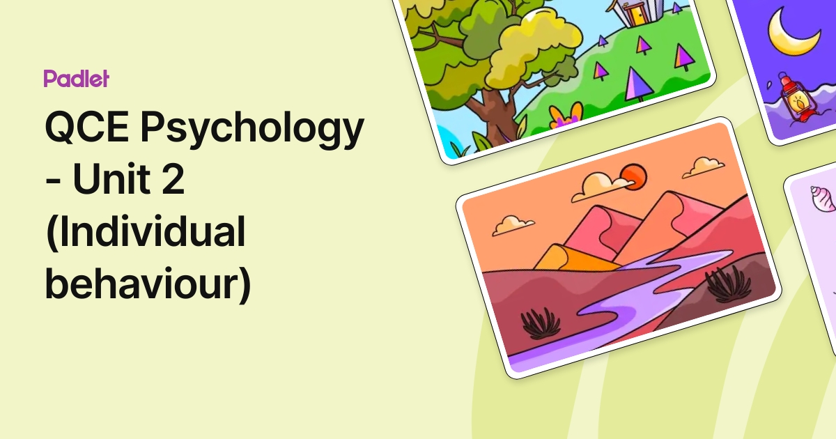 QCE Psychology - Unit 2 (Individual behaviour)
