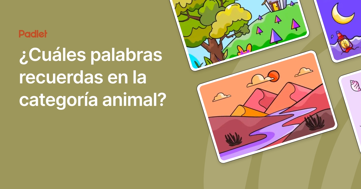 ¿Cuáles palabras recuerdas en la categoría animal?