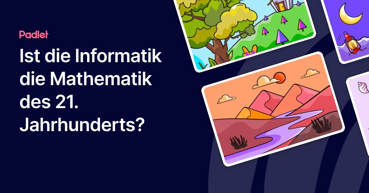 Ist die Informatik die Mathematik des 21. Jahrhunderts?
