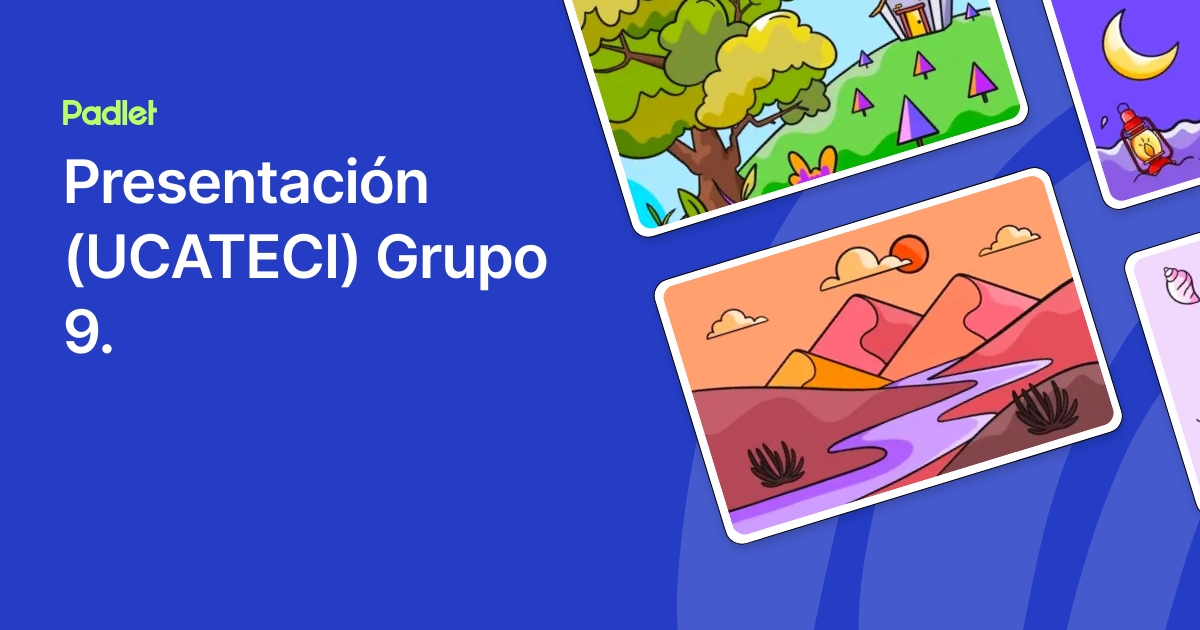 Presentación (UCATECI) Grupo 9.
