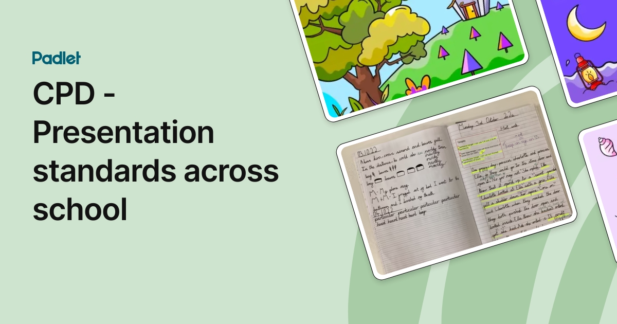 CPD - Presentation standards across school
