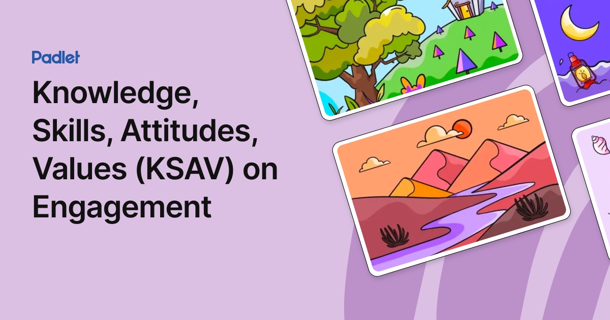 Knowledge, Skills, Attitudes, Values (KSAV) on Engagement