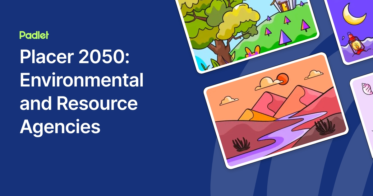 Placer 2050: Environmental and Resource Agencies