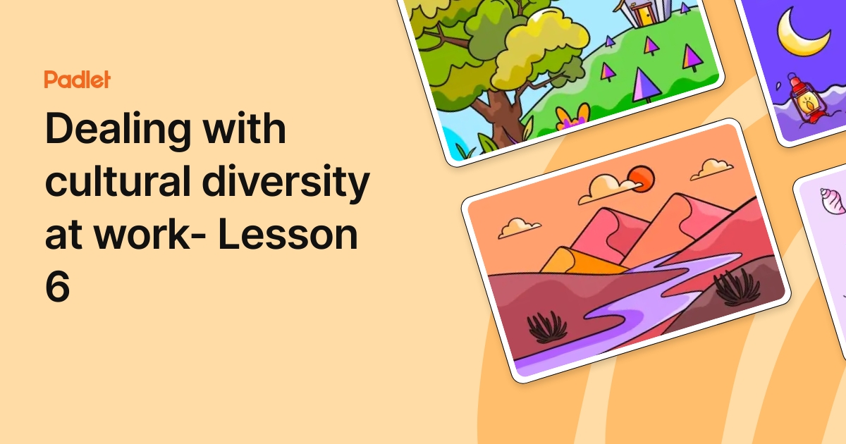 Dealing with cultural diversity at work- Lesson 6