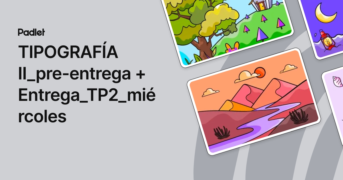 TIPOGRAFÍA II_pre-entrega + Entrega_TP2_miércoles