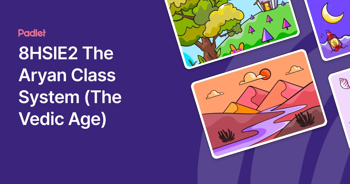 8HSIE2 The Aryan Class System (The Vedic Age)