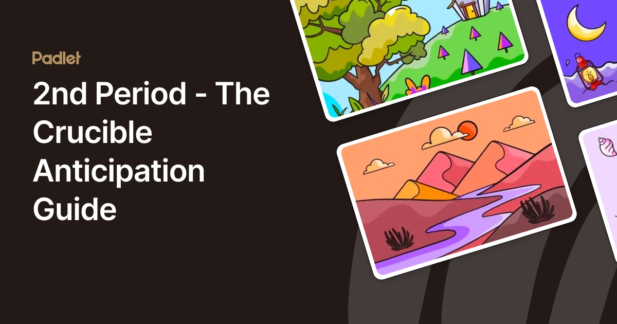 2nd Period - The Crucible Anticipation Guide