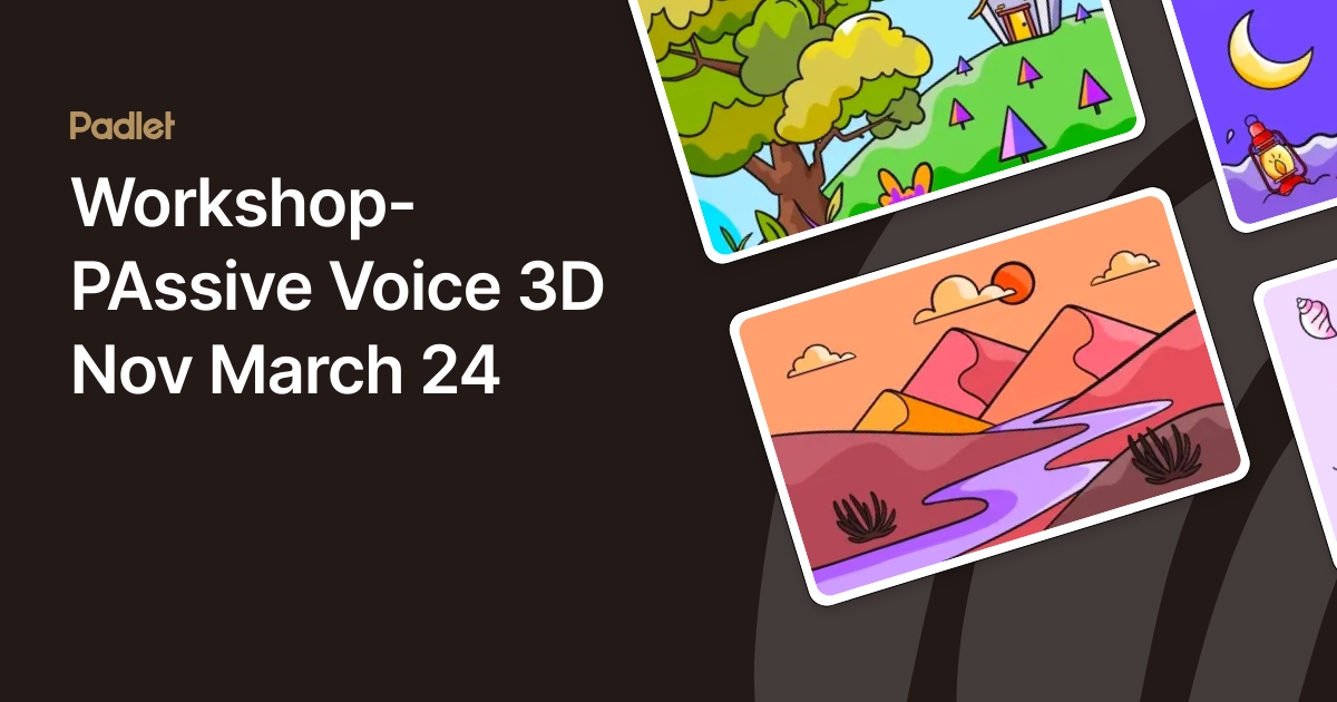 Workshop-PAssive Voice 3D Nov March 24