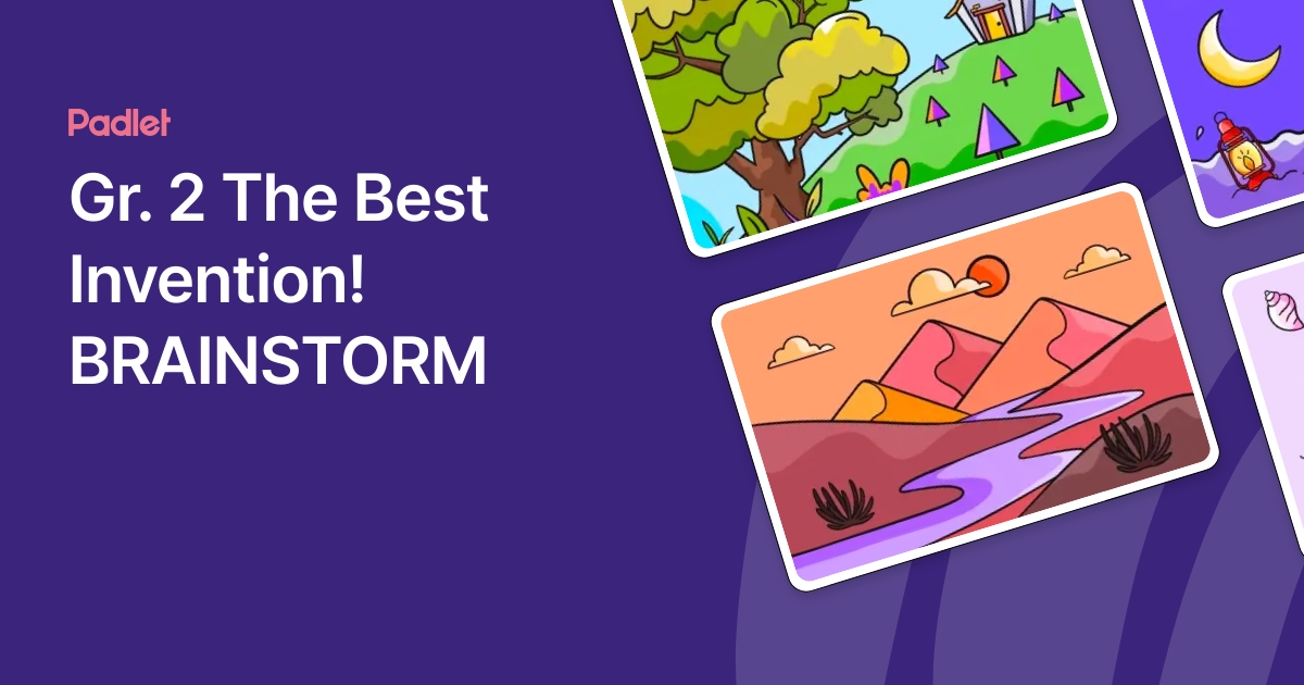 Gr. 2 The Best Invention! BRAINSTORM