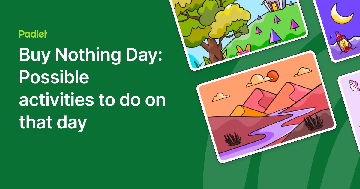 Buy Nothing Day: Possible activities to do on that day