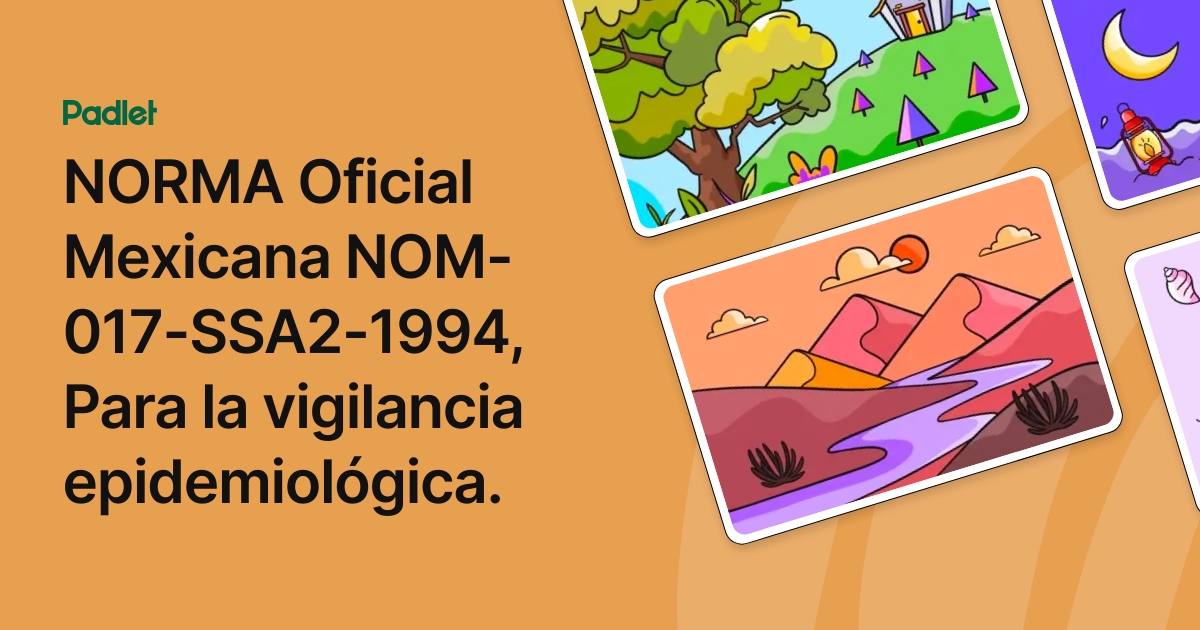 NORMA Oficial Mexicana NOM-017-SSA2-1994, Para la vigilancia ...