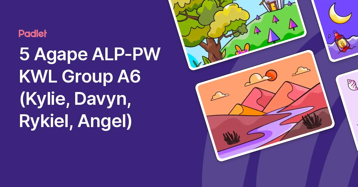 5 Agape ALP-PW KWL Group A6 (Kylie, Davyn, Rykiel, Angel)