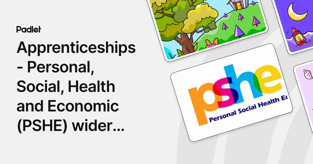 Apprenticeships - Personal, Social, Health and Economic (PSHE) wider ...