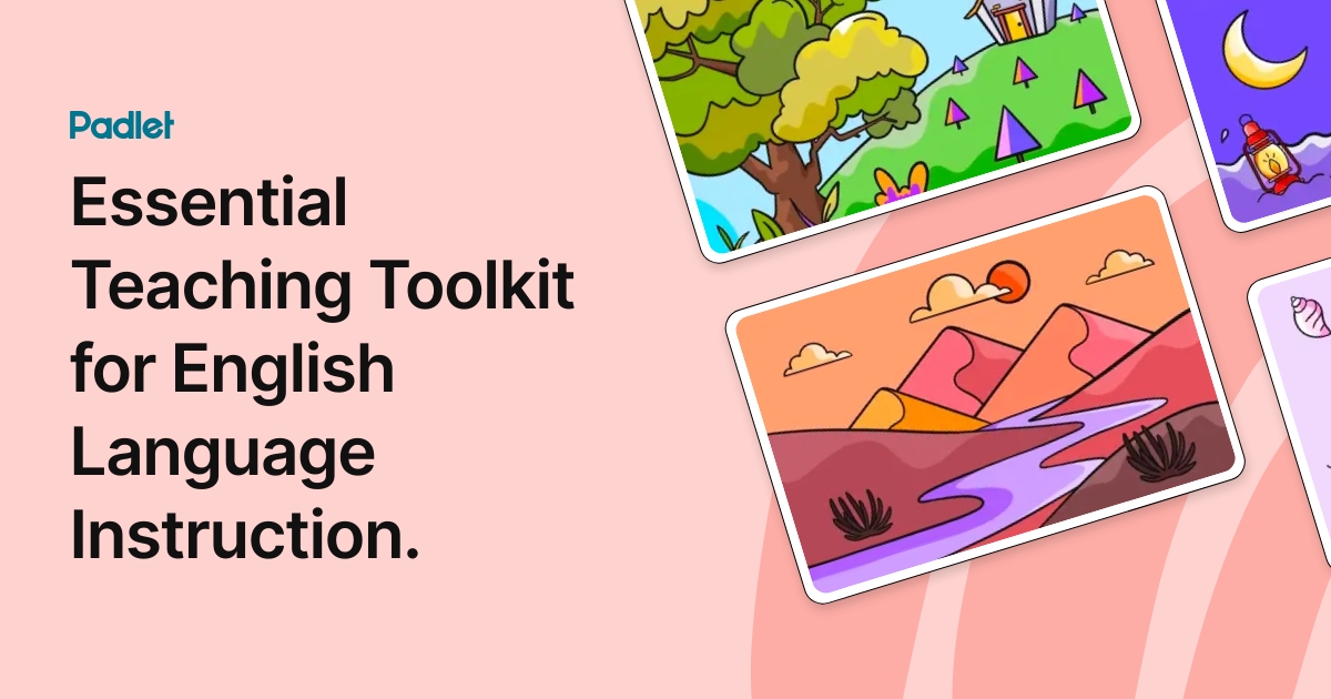 Essential Teaching Toolkit for English Language Instruction.