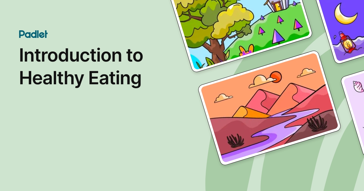 Introduction to Healthy Eating