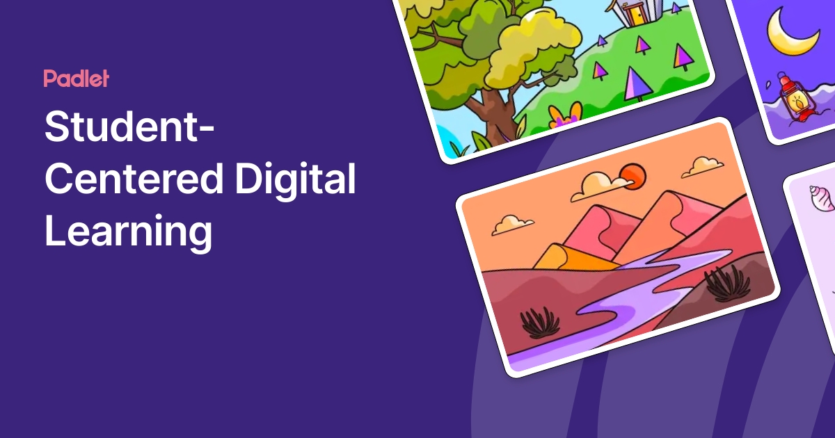 Student-Centered Digital Learning