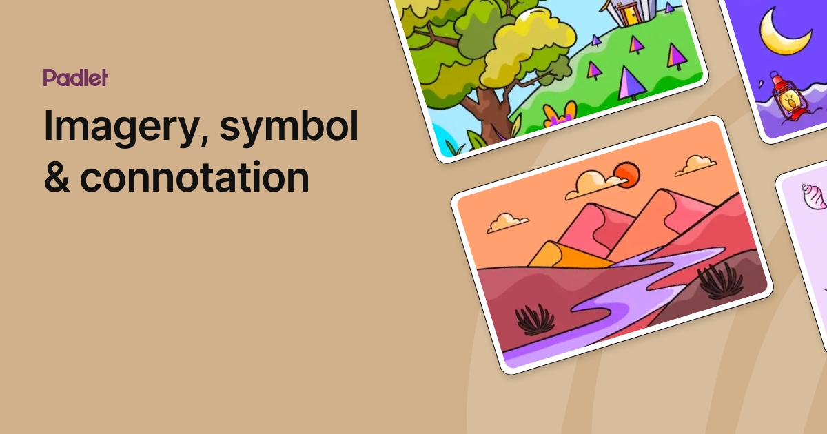 Imagery, symbol & connotation