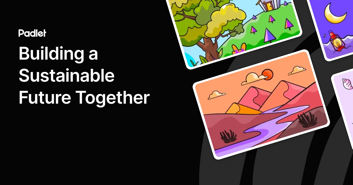 Building a Sustainable Future Together