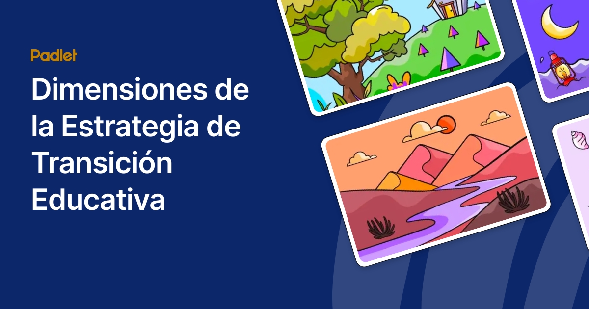 Dimensiones de la Estrategia de Transición Educativa