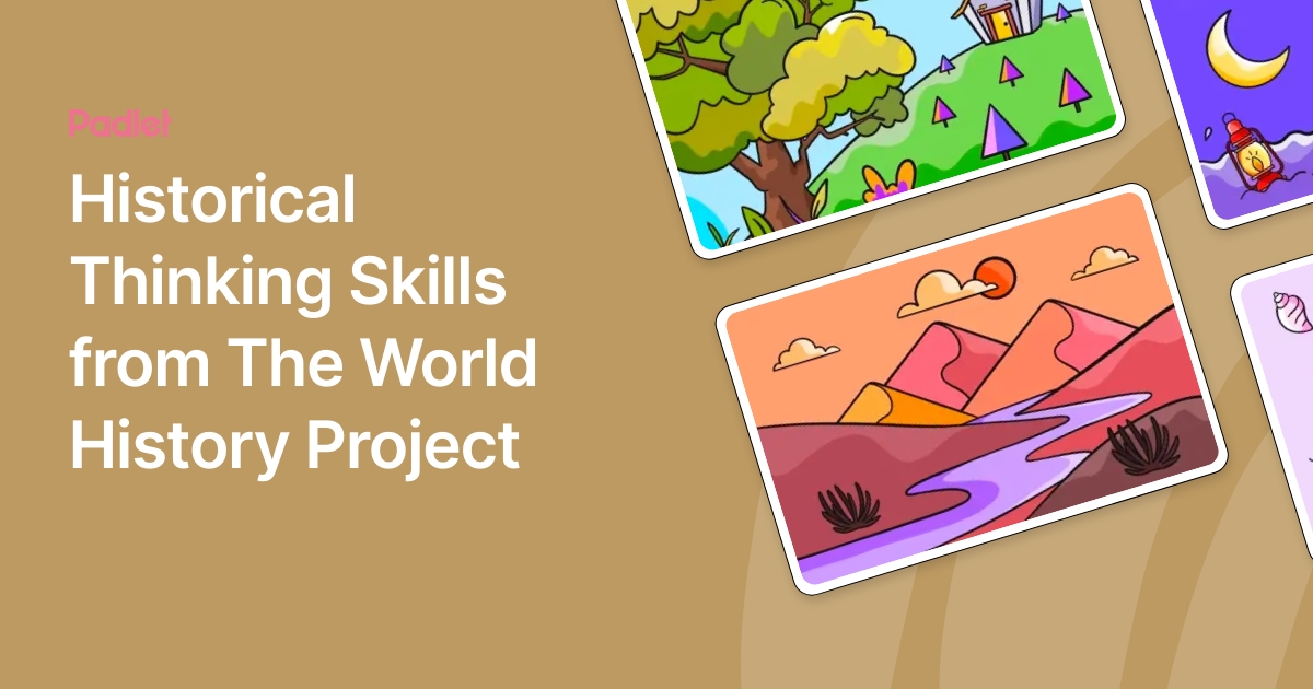 Historical Thinking Skills from The World History Project