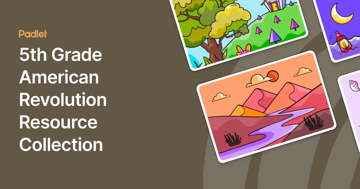 5th Grade American Revolution Resource Collection