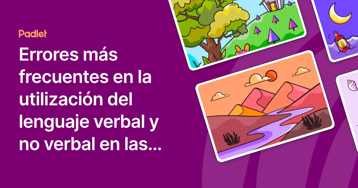 Errores Más Frecuentes En La Utilización Del Lenguaje Verbal Y No
