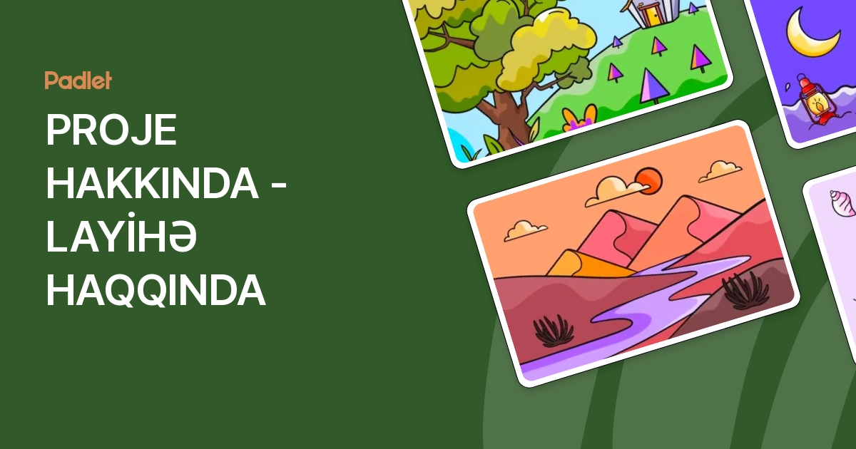 PROJE HAKKINDA - LAYİHƏ HAQQINDA