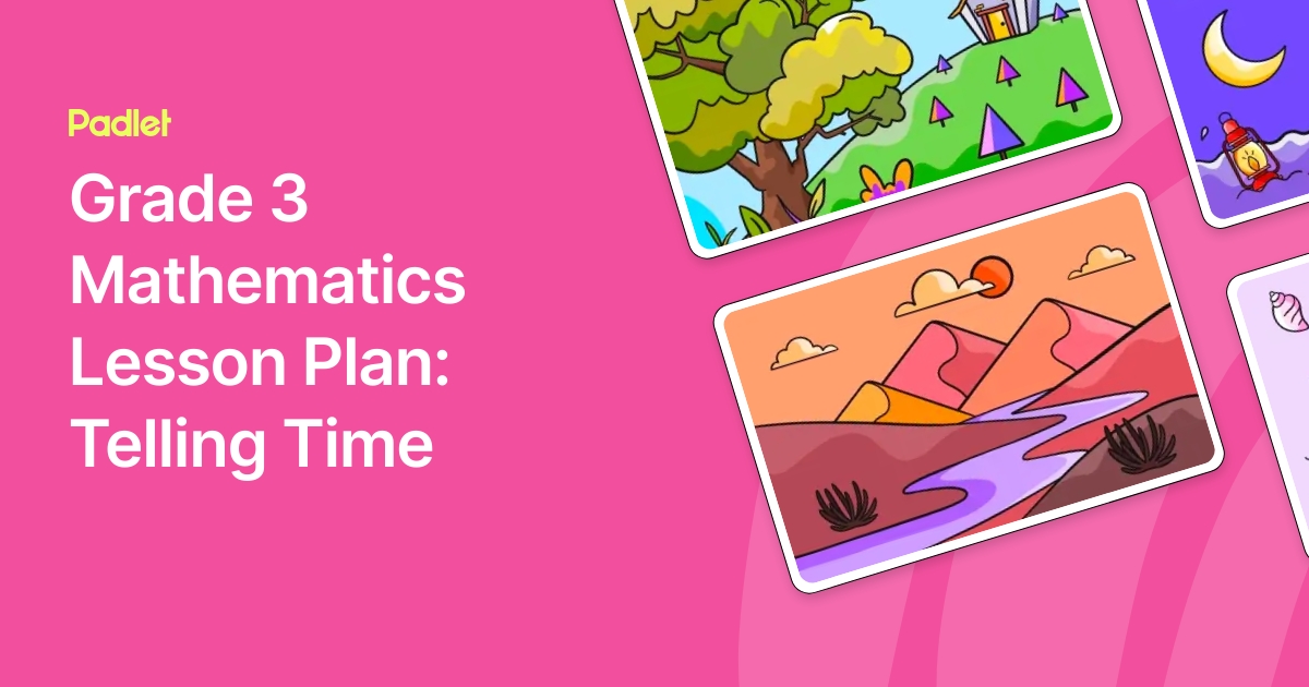 Grade 3 Mathematics Lesson Plan: Telling Time