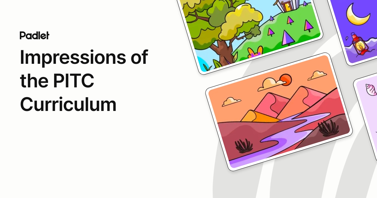 Impressions of the PITC Curriculum