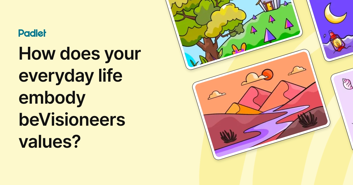How does your everyday life embody beVisioneers values?