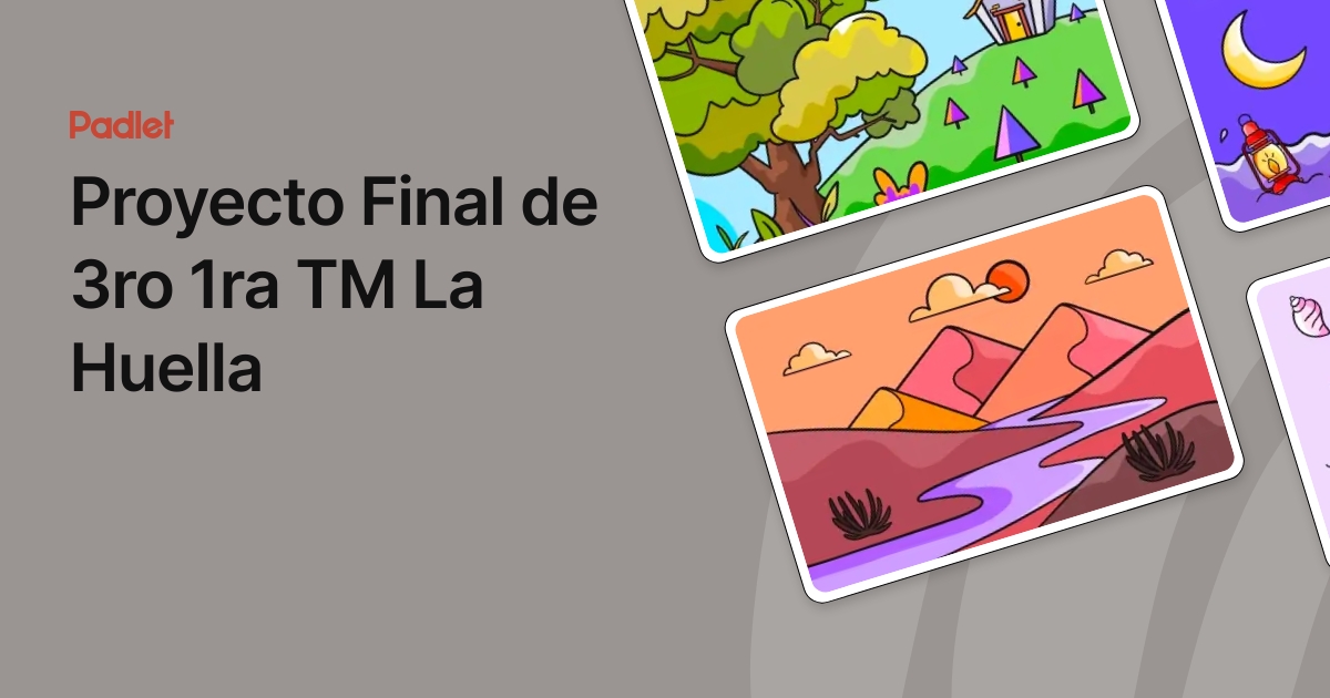 Proyecto Final de 3ro 1ra TM La Huella