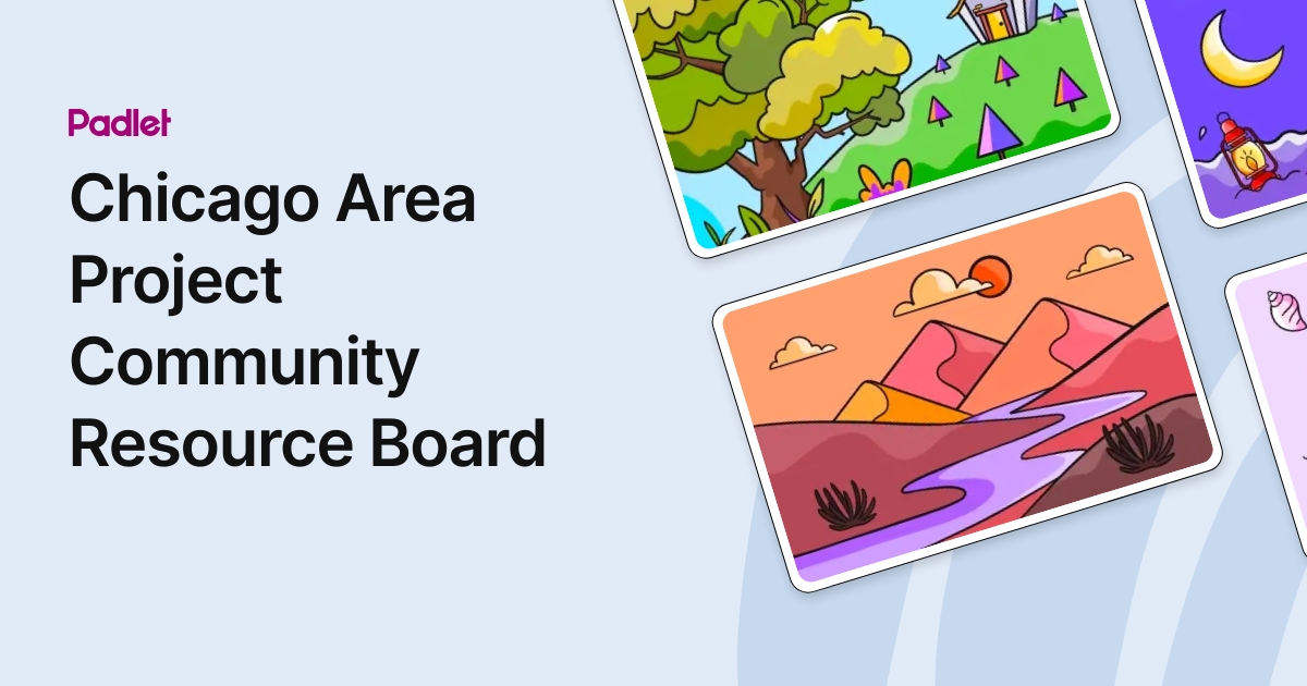Chicago Area Project Community Resource Board
