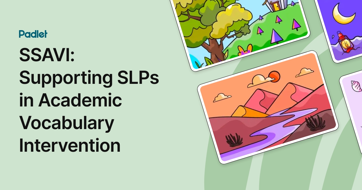 SSAVI: Supporting SLPs in Academic Vocabulary Intervention