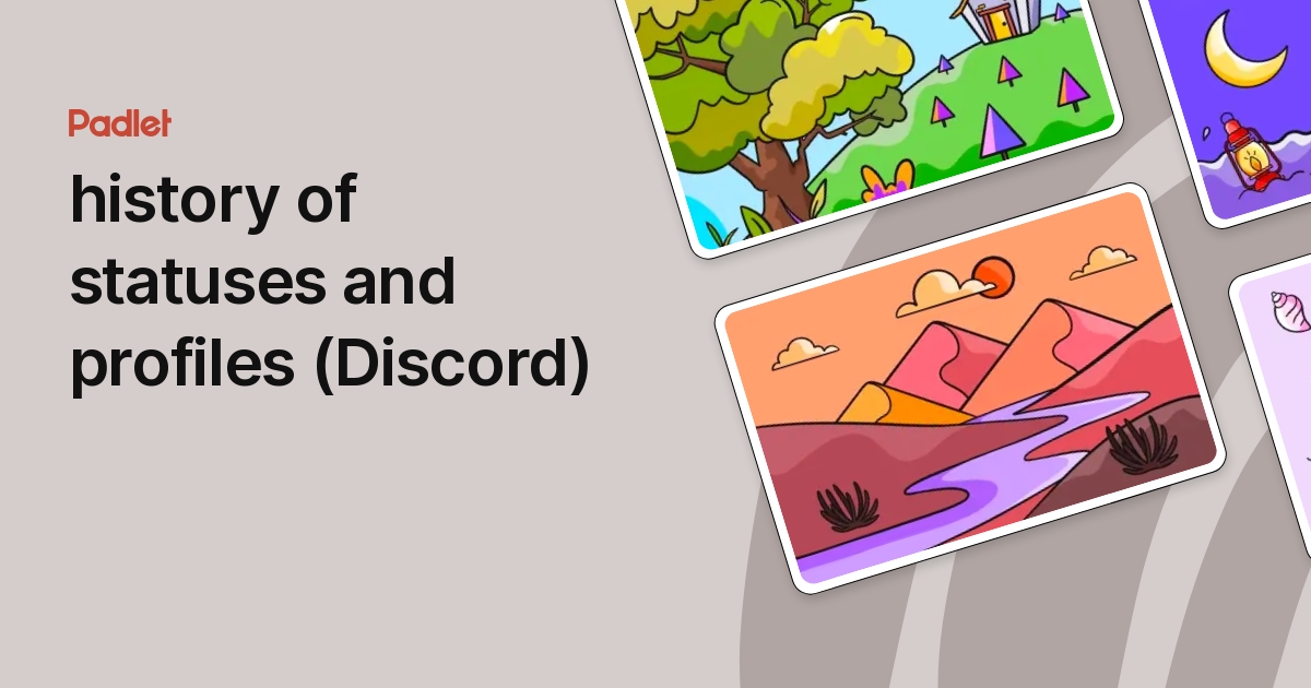 history of statuses and profiles (Discord)