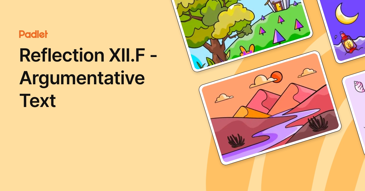 Reflection XII.F - Argumentative Text