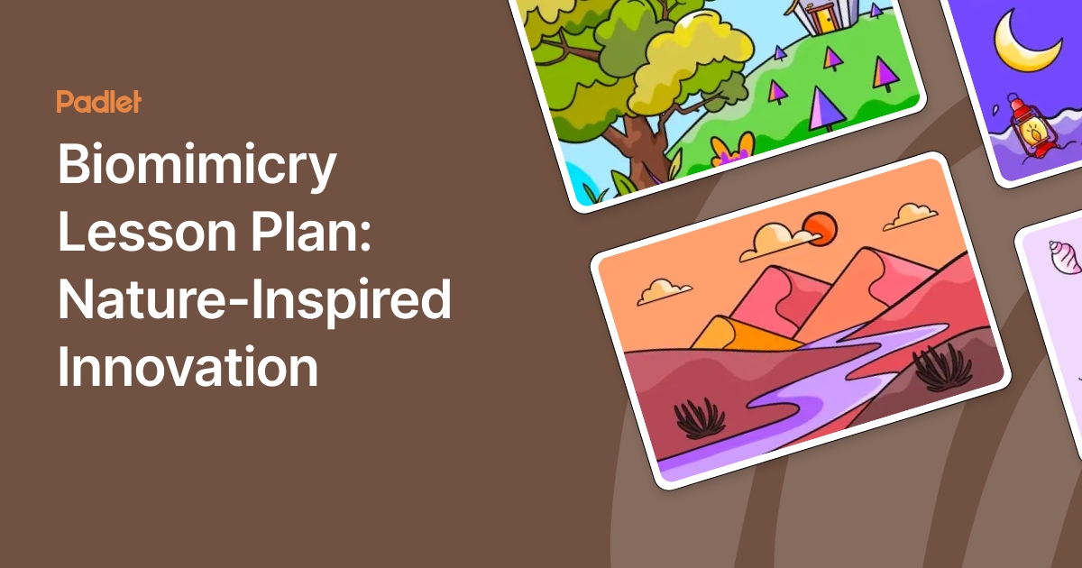 Biomimicry Lesson Plan: Nature-Inspired Innovation