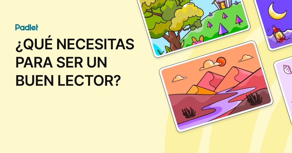 ¿QUÉ NECESITAS PARA SER UN BUEN LECTOR?